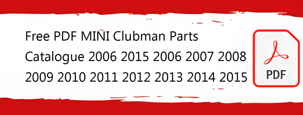 Free PDF MINI Clubman Parts Catalogue 2006 2015 2006 2007 2008 2009 ...